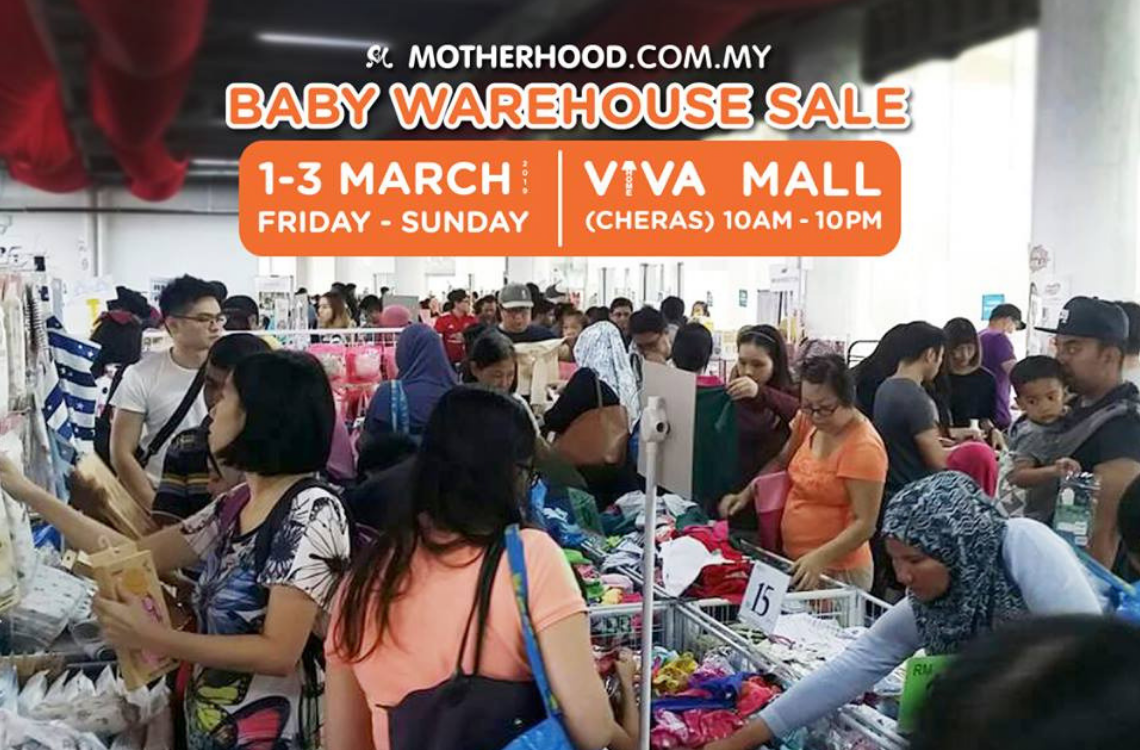 Get ready for the Motherhood.com.my Baby Warehouse Sale 2019! - May ...