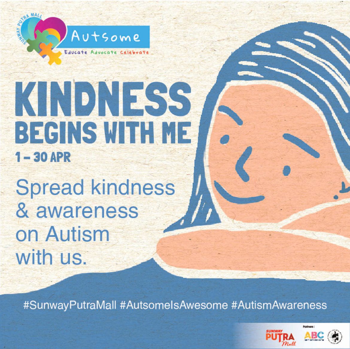 Spread Kindness And Awareness On Autism With Sunway Putra Mall This April!