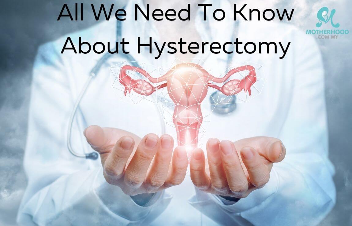 Dr Chua Gives Us a Concise Look into Hysterectomy